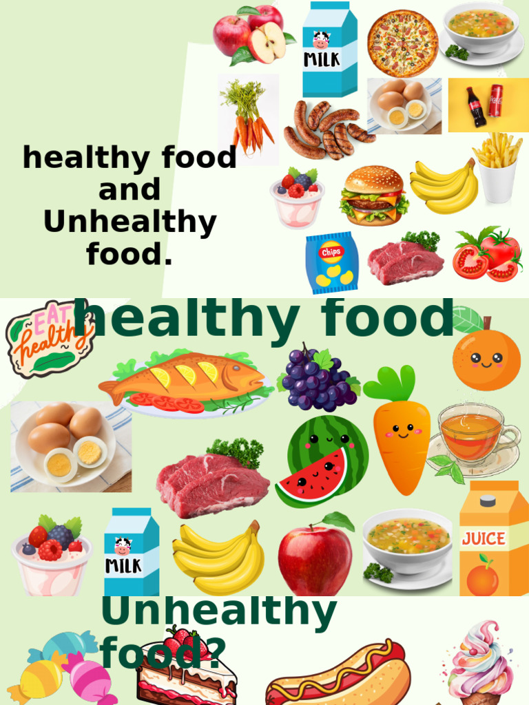 Colorful Illustrative Healthy and Unhealthy Food Presentation | PDF