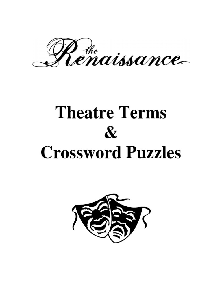 Theatre Terms & Crossword Puzzles | PDF | Play (Theatre) | Actor