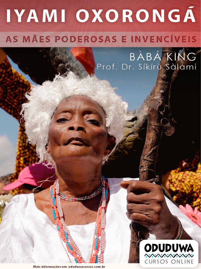 Iyami Oxoronga As Maes Poderosas e Invenciveis Apostila | PDF | Vida | Aves