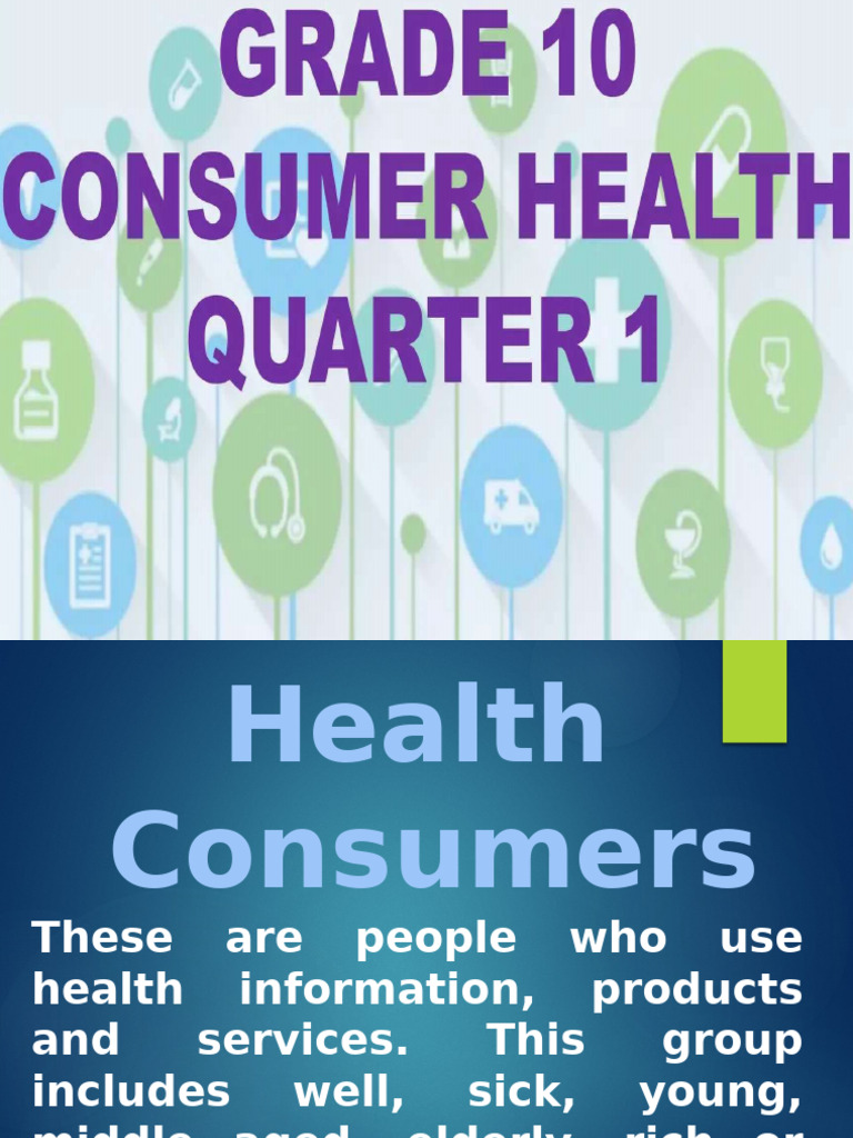 Consumer Health Grade 10 Lesson 1st QR | PDF