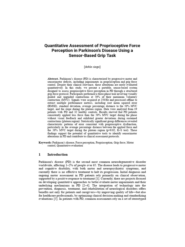Quantitative Assessment of Proprioceptive Force Perception in Parkinson's Disease Using A Sensor ...