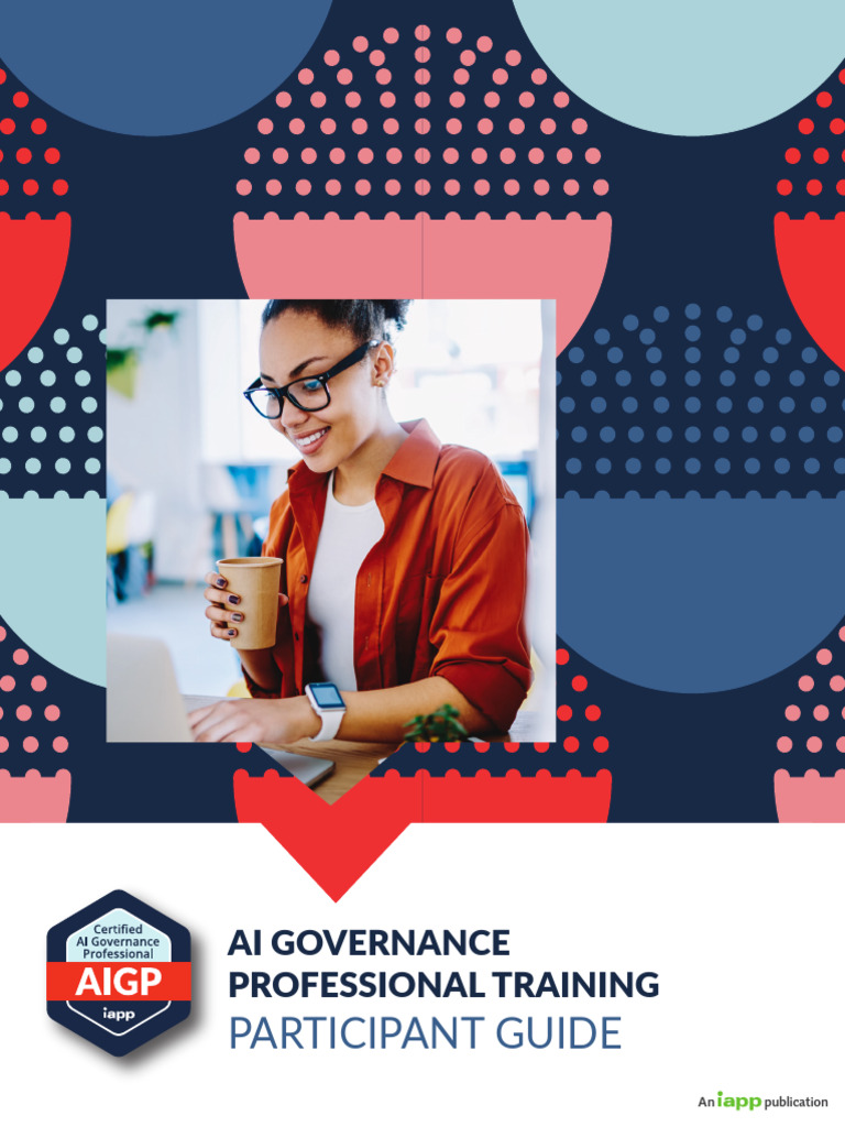 AIGP Participant Guide Mzxv5o5 | PDF | Artificial Intelligence | Intelligence (AI) & Semantics