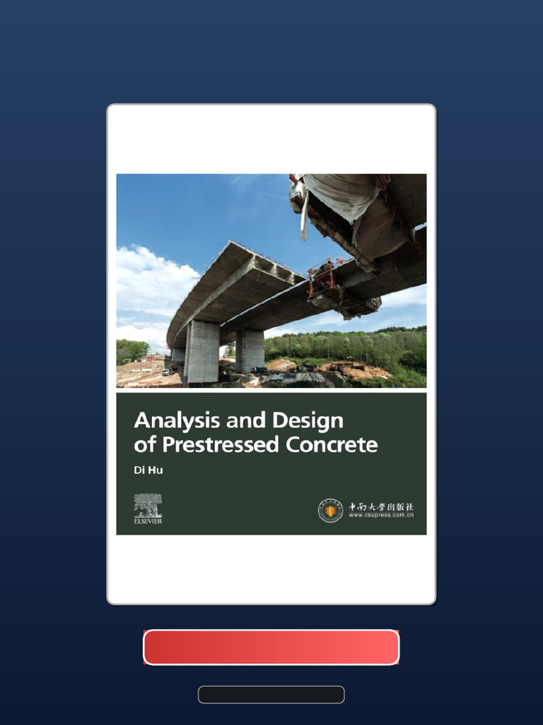 Analysis and Design of Prestressed Concrete 1st Edition Di Hu Digital Access | PDF | Prestressed ...