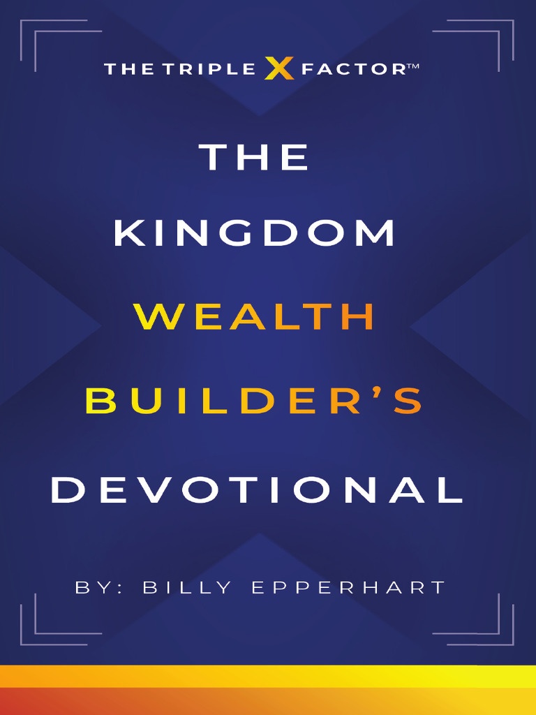 The Kingdom Wealth Builders Devotional | PDF | Jesus | Wisdom