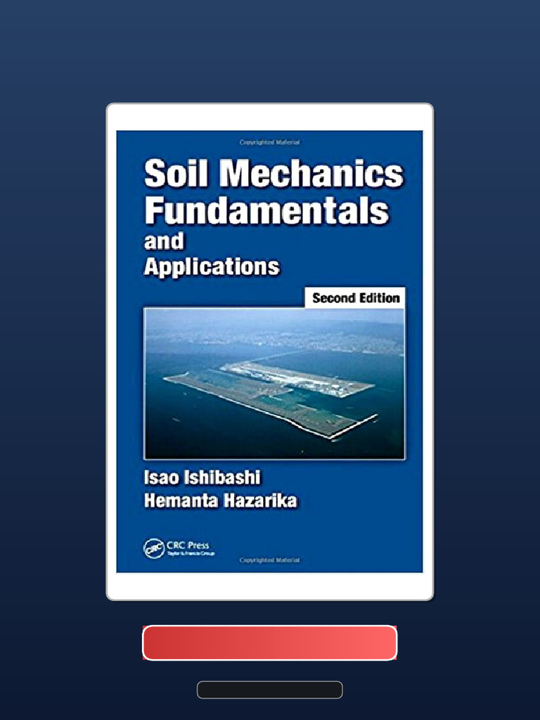Complete Bundle Soil Mechanics Fundamentals and Applications 2nd ...