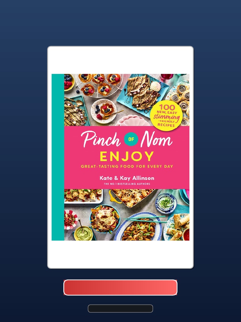 Pinch of Nom Enjoy GreatTasting Food For Everyday Kate Allinson Digital ...