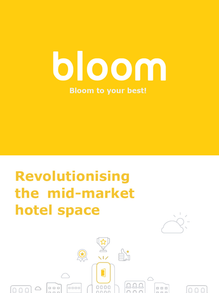 Bloom Hotels: Revolutionizing Mid-Market Stays | PDF