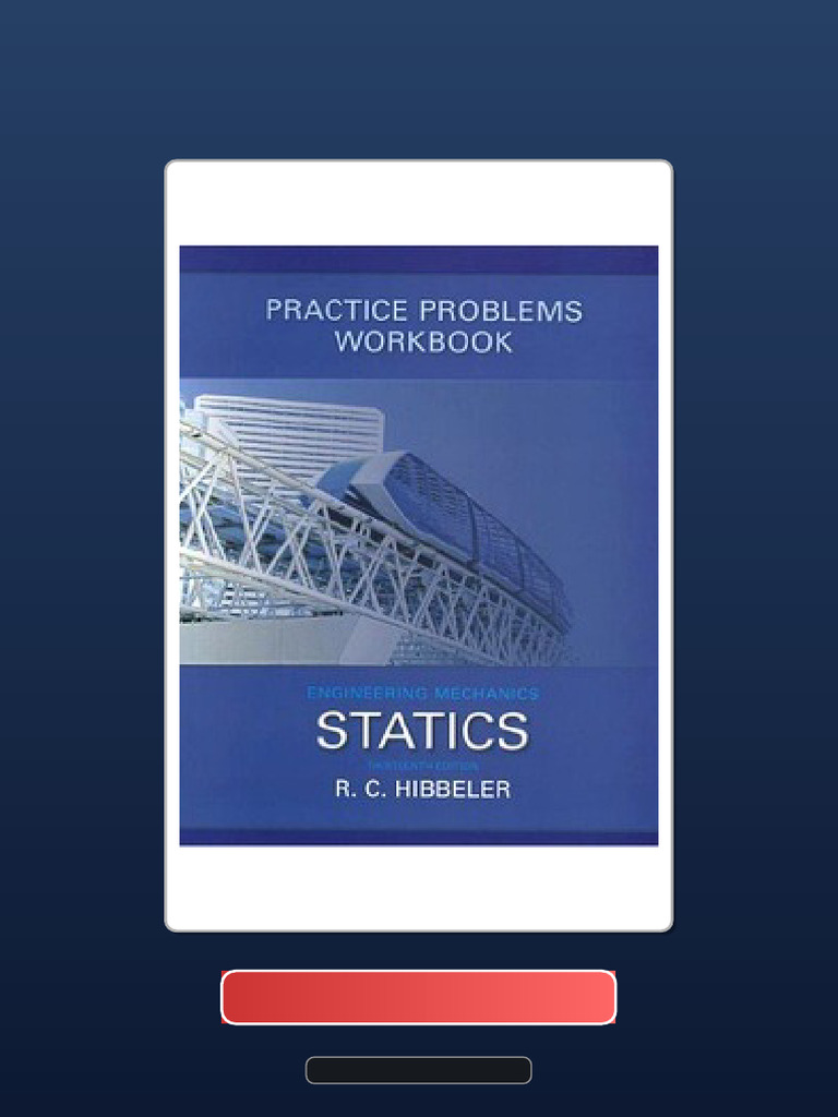 Engineering Mechanics Statics Practice Problems Workbook 13th Edition ...