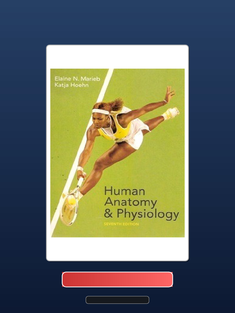 Human Anatomy and Physiology 7th Edition Test Bank PDF Download | PDF ...