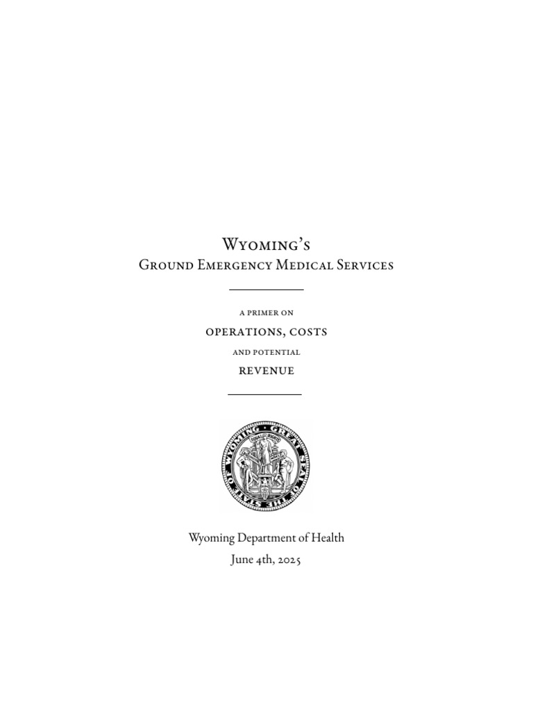 Wyoming Ground EMS Primer | PDF | Emergency Medical Services | Medicare ...
