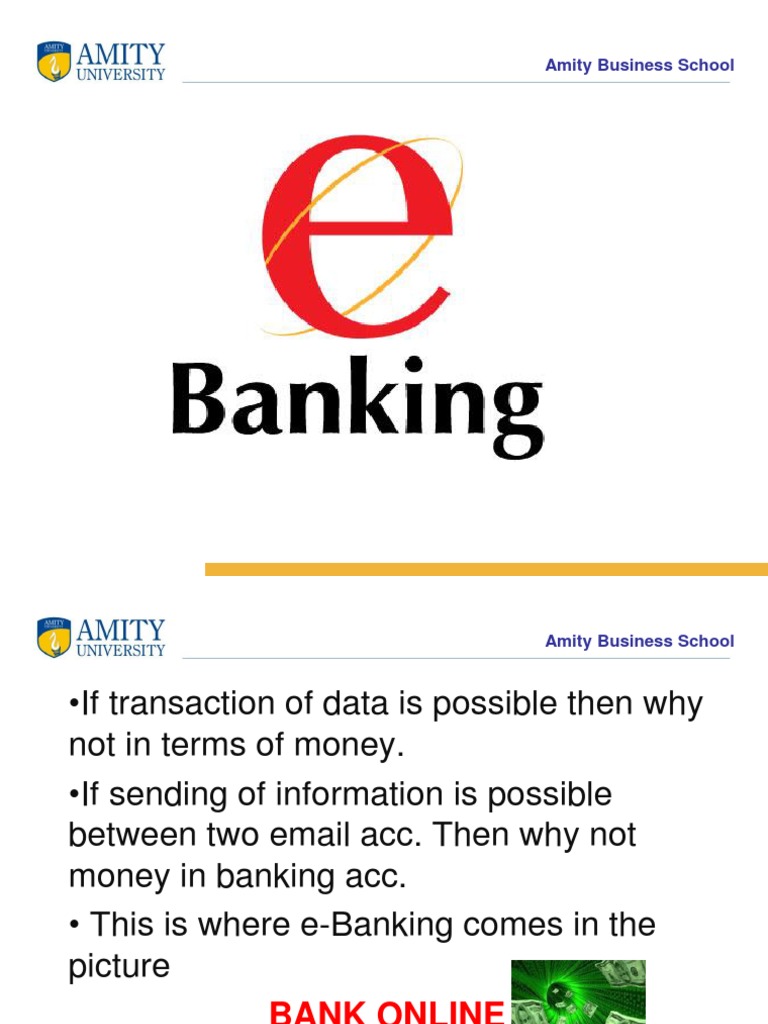 E-Banking Setup and Security at Amity Business School | PDF | Online ...