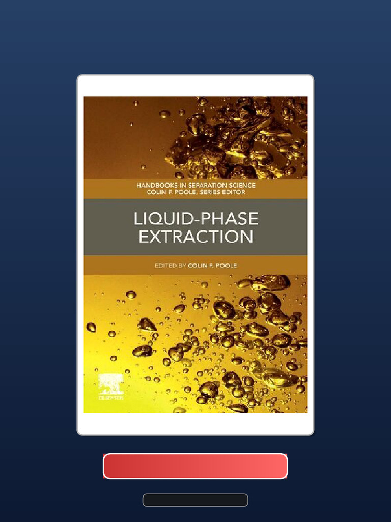 Liquidphase Extraction 1st Edition Poole Colin F Digital Access | PDF ...