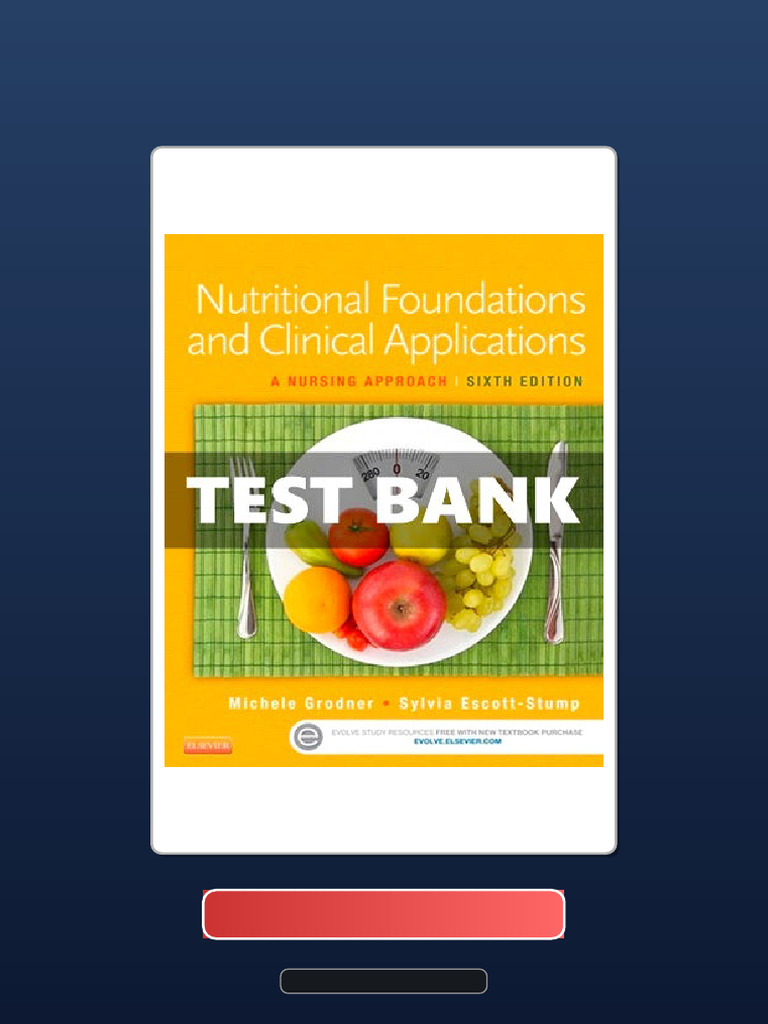 Complete Bundle Nutritional Foundations and Clinical Applications A ...