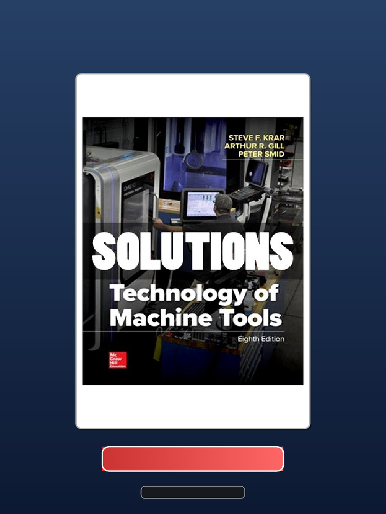 Complete Bundle Technology of Machine Tools 8 Ed Krar Ebook and ...