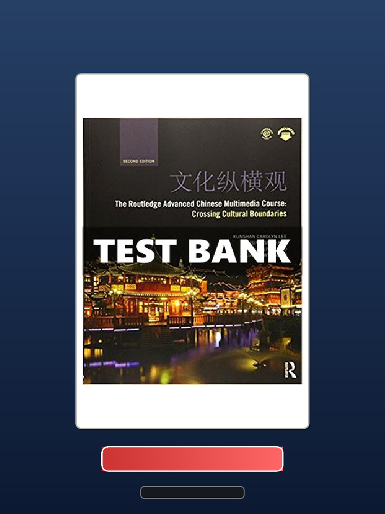 Complete Bundle Routledge Advanced Chinese Multimedia Course Crossing Cultural Boundaries 2 Ed ...