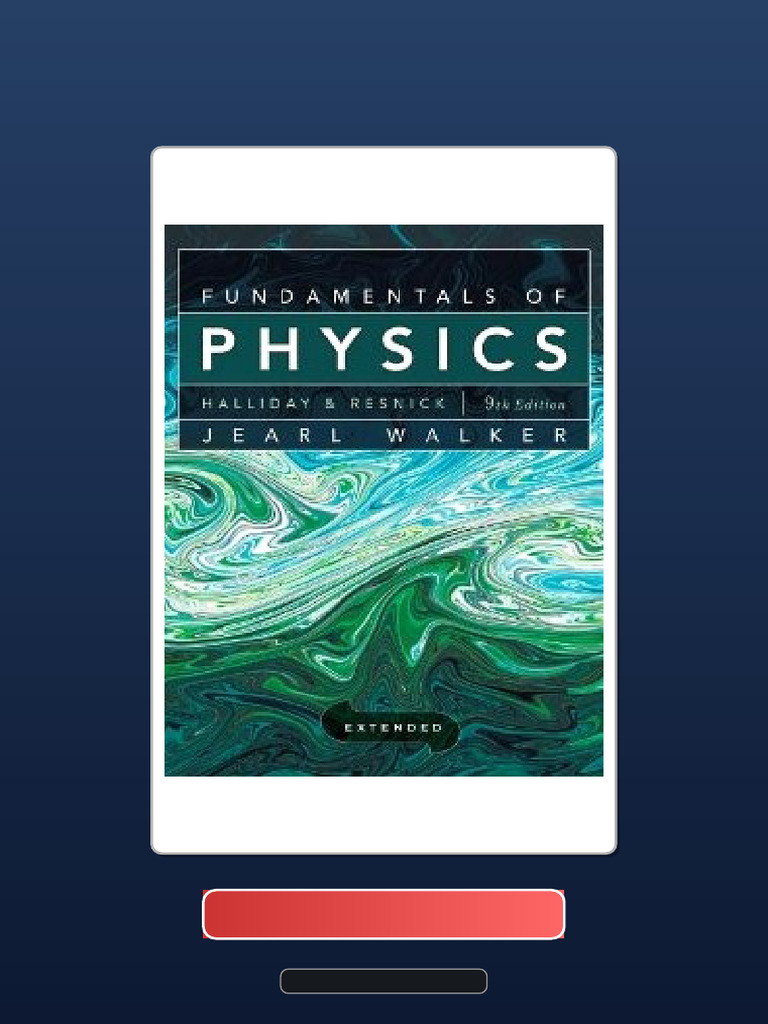 Fundamentals of Physics Extended 9th Edition Test Bank PDF Download ...