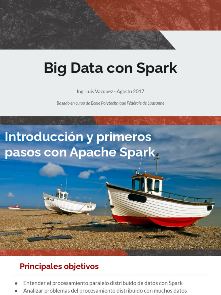 Big Data Con Spark 01 - Intro y Primeros Pasos | PDF | Apache Spark ...