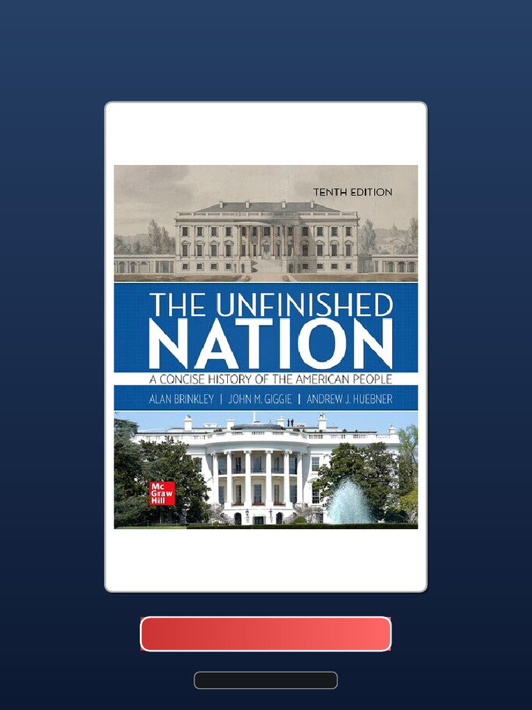 Testbank The Unfinished Nation Concise History of The American People ...
