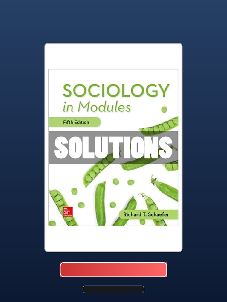 Complete Bundle Sociology in Modules 5 Ed Schaefer Ebook and TestBank ...