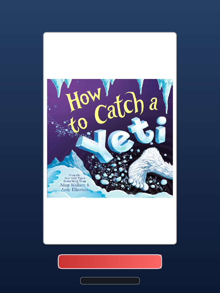 How To Catch A Yeti Adam Wallace Digital Access | PDF | Multiple Choice