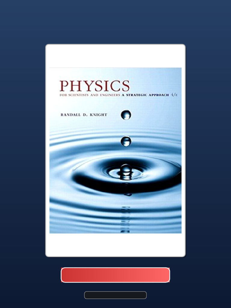 Physics For Scientists and Engineers A Strategic Approach With Modern ...