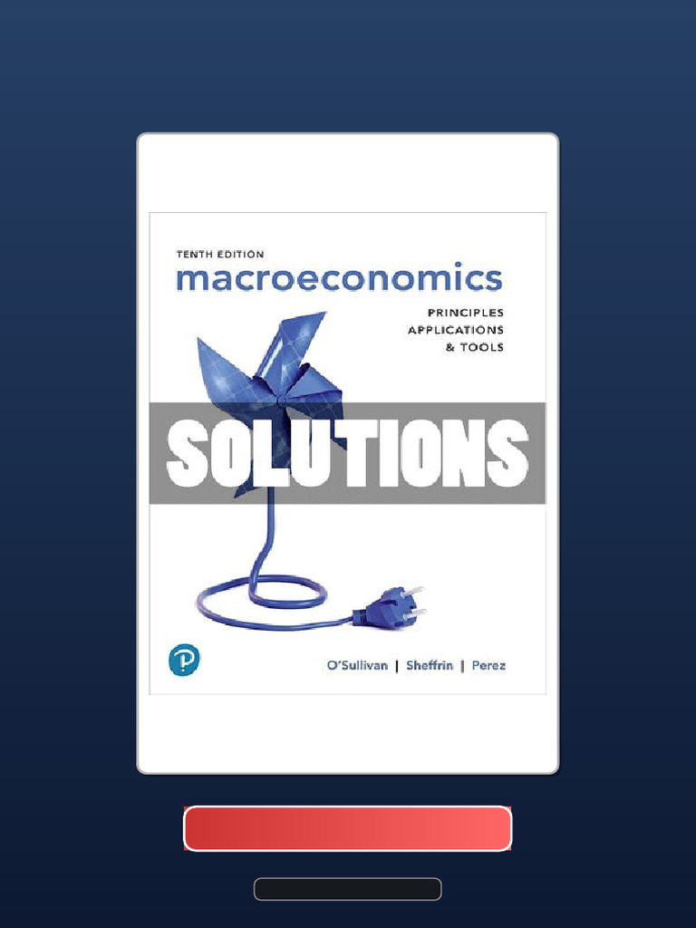 Complete Bundle Macroeconomics Principles Applications and Tools 10 Ed ...