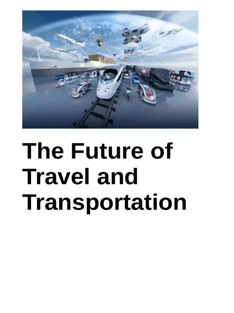 JHS - The Future of Travel and Transportation | PDF | Air Pollution