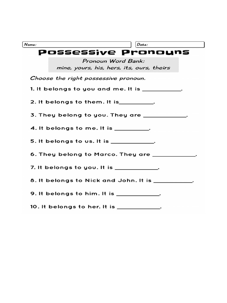 Possessive Pronouns Worksheet - 379419.png | PDF