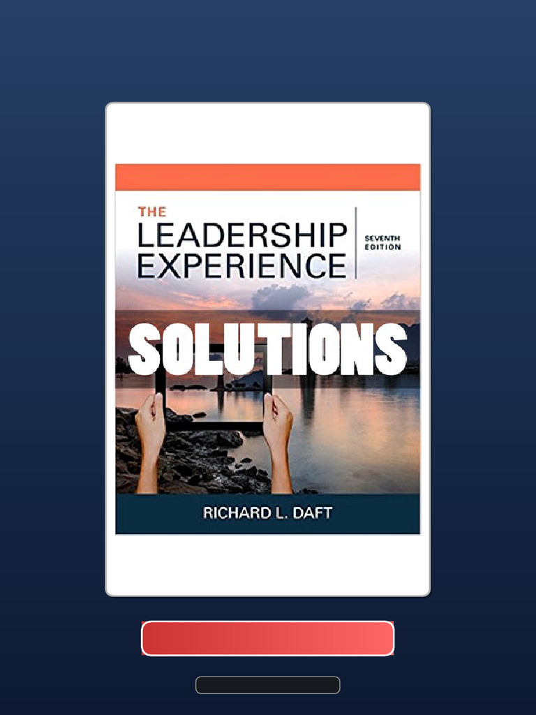Complete Bundle Solutions Leadership Experience 7 Ed Daft Ebook and ...