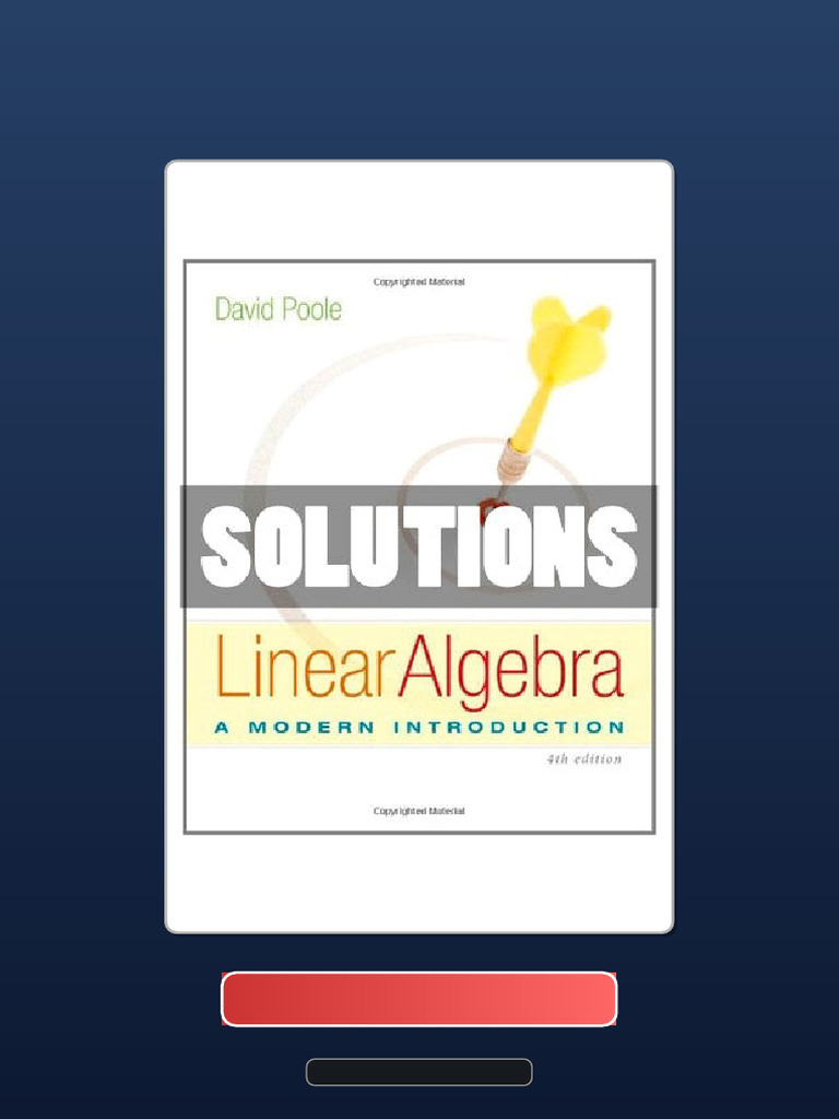 Complete Bundle Solutions Linear Algebra A Modern Introduction 4 Ed David Poole Ebook and ...