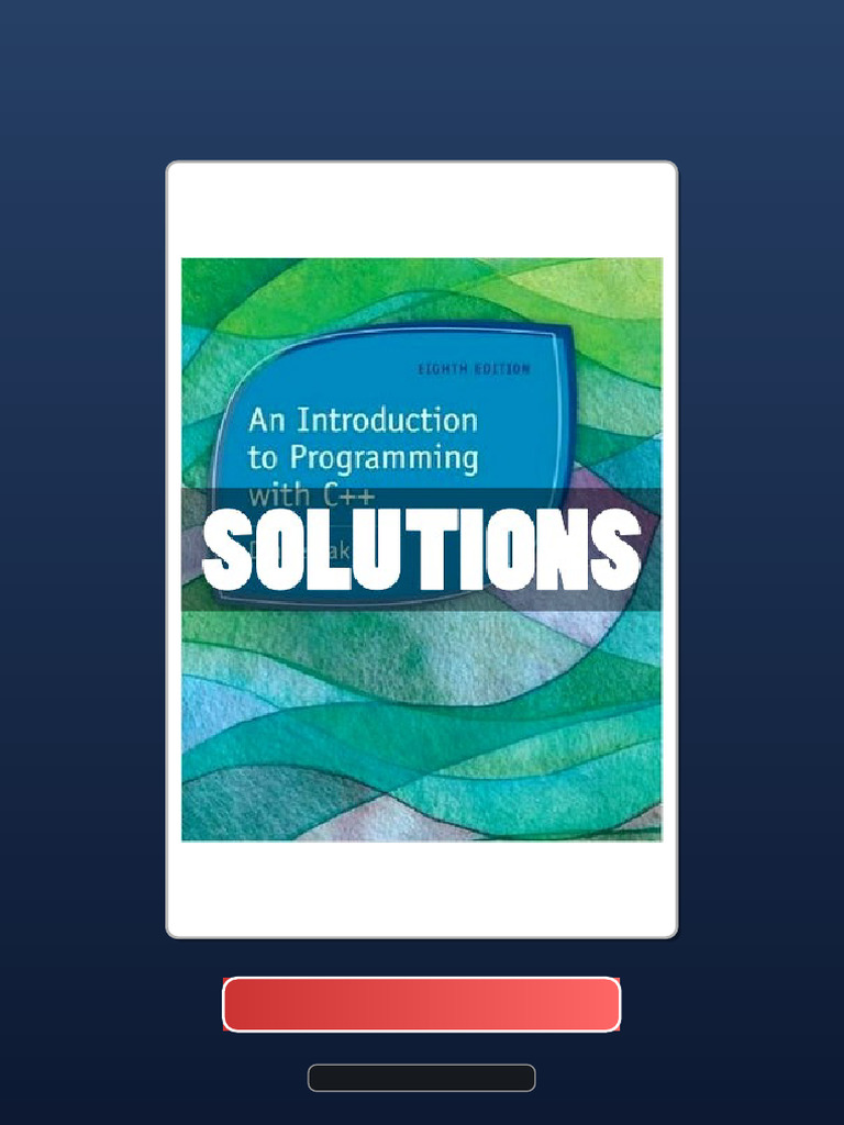 Complete Bundle Solutions Introduction To Programming With C 4 Ed Diane ...