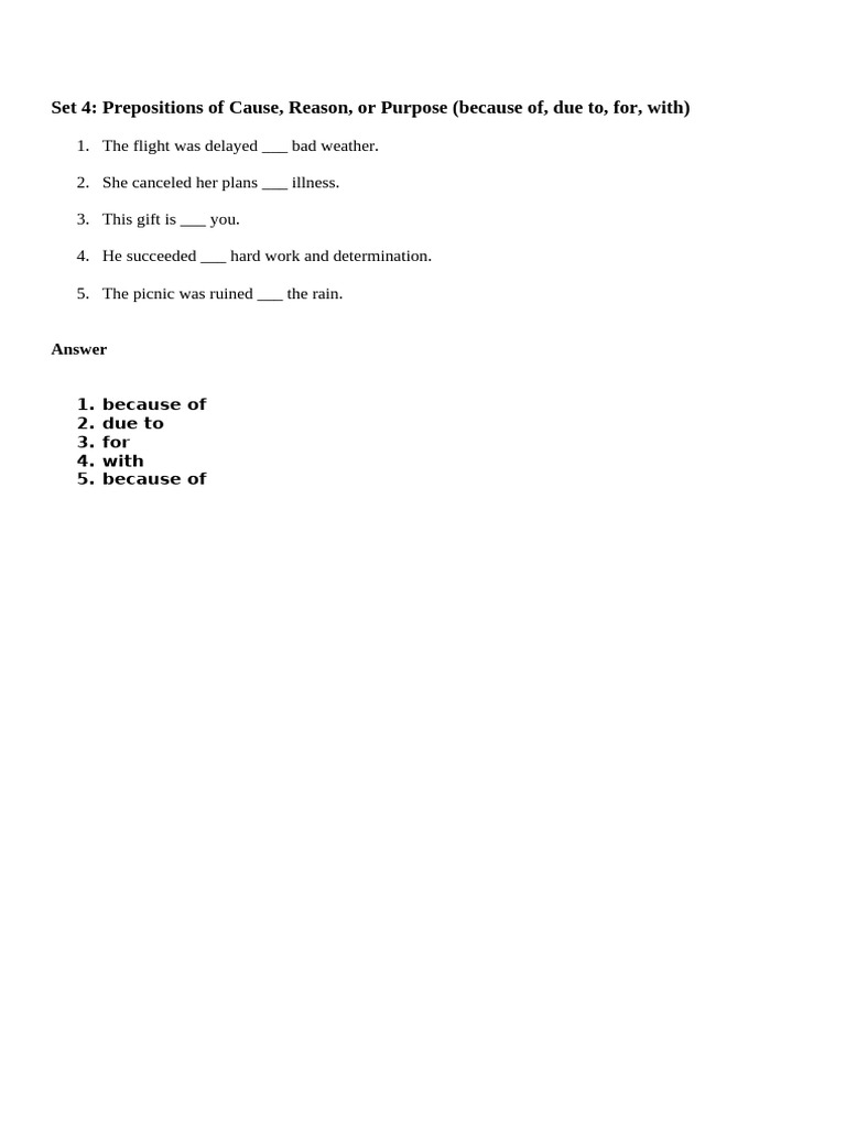 Set 4 - Prepositions of Cause, Reason, or Purpose (Because Of, Due To ...