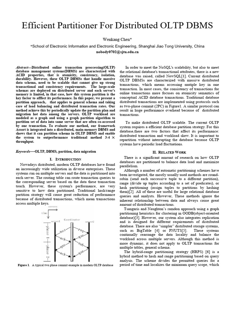 Efficient Partitioner For Distributed OLTP DBMS by Wenkang Chen | PDF ...