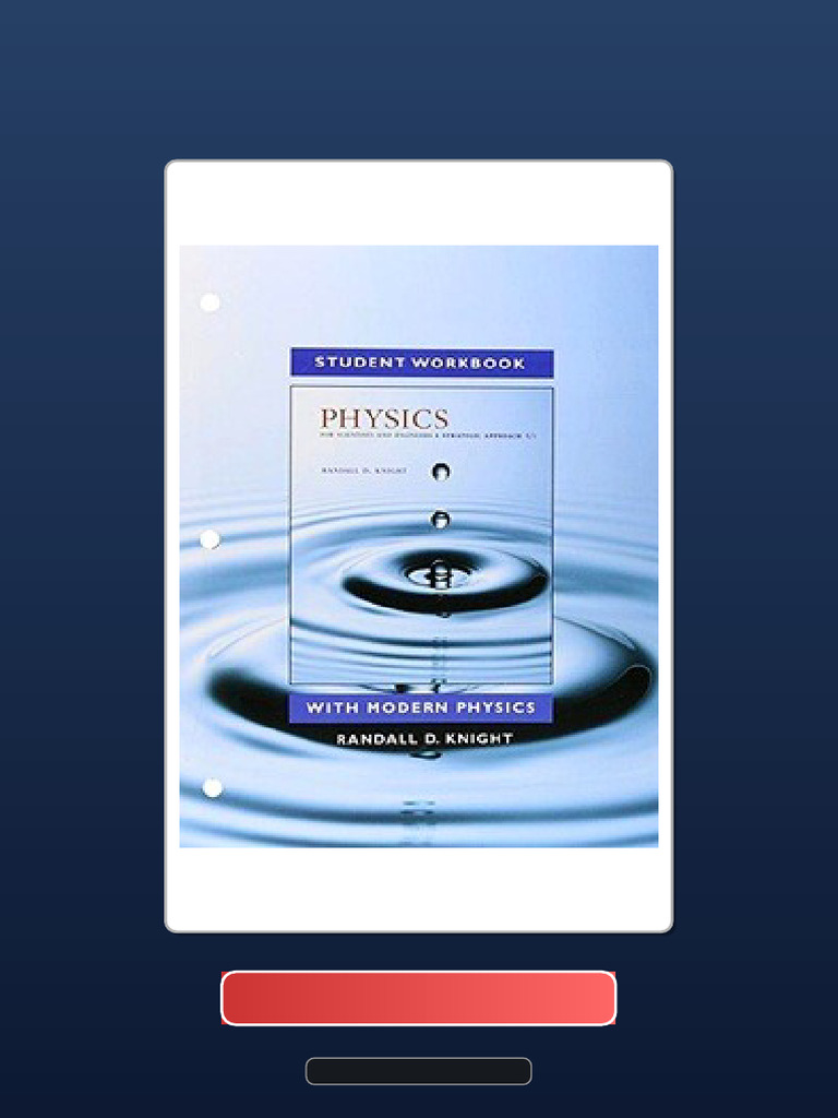 Physics For Scientists and Engineers A Strategic Approach With Modern Physics Workbook 4th ...