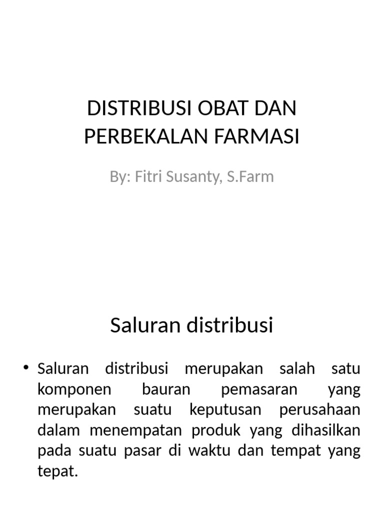p3 Distribusi Dan Perbekalan Farmasi | PDF
