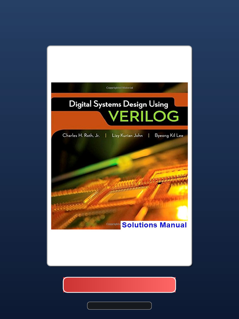 Complete Bundle Digital Systems Design Using Verilog 1st Edition Roth | PDF | Field Programmable ...
