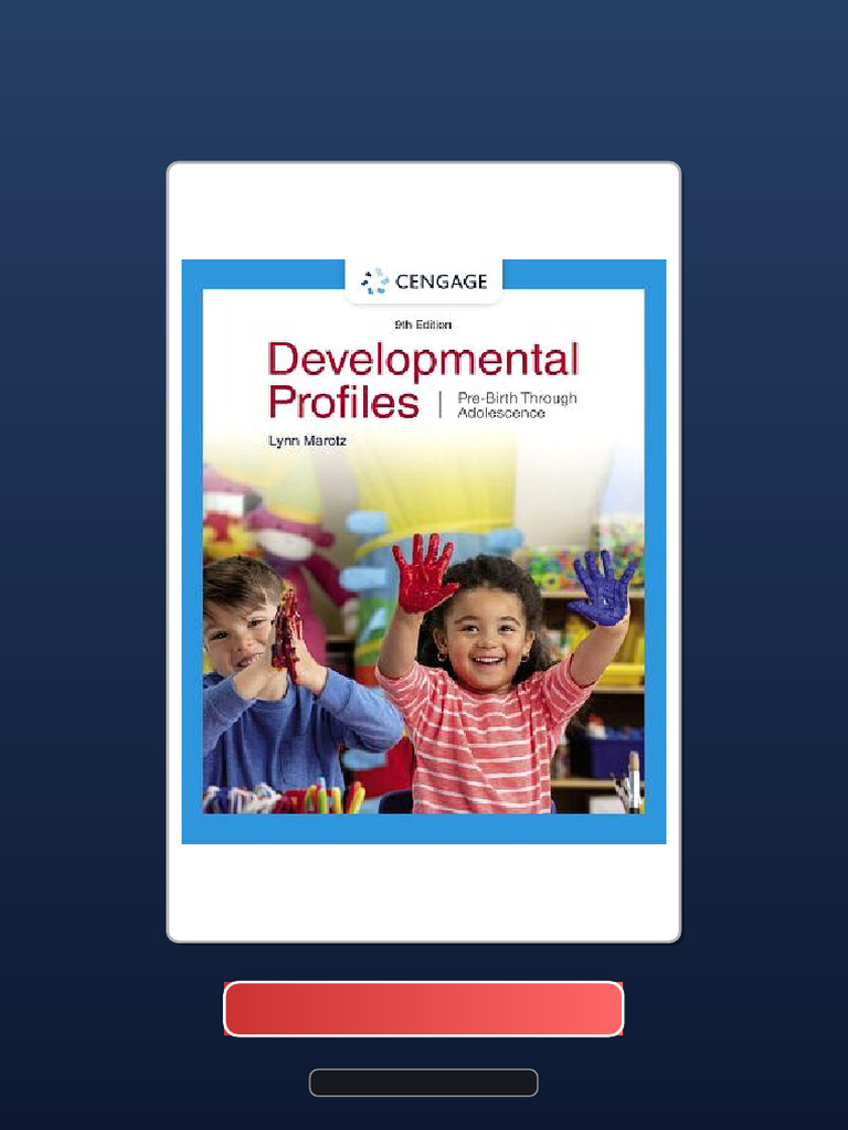 Developmental Profiles PreBirth Through Adolescence 9th Edition Marotz ...