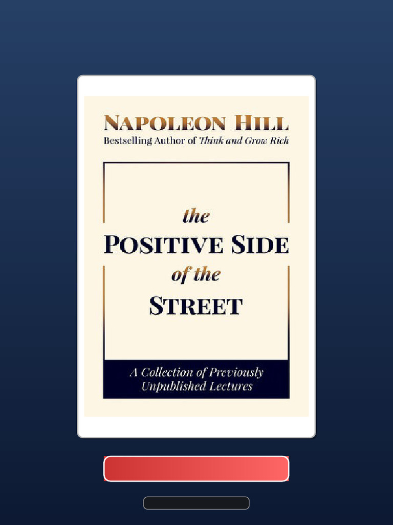 The Positive Side of The Street A Collection of Previously Unpublished ...
