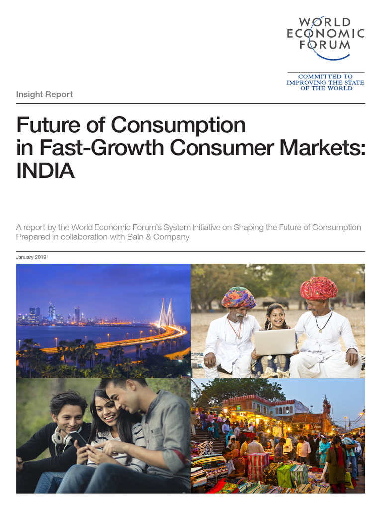 WEF Future of Consumption Fast-Growth Consumers Markets India Report ...