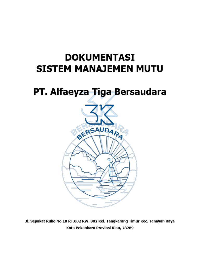 Panduan Mutu PT Alfaeyza Tiga Bersaudara - Rev 1 | PDF