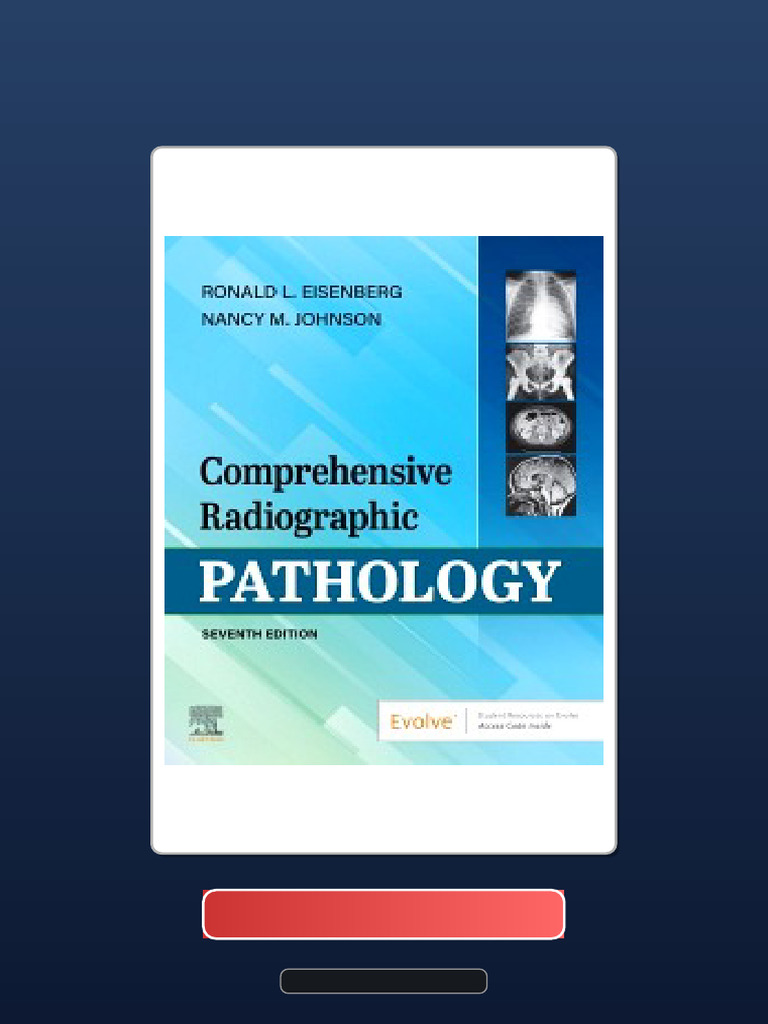 Comprehensive Radiographic Pathology 7th Edition Eisenberg Test Bank ...