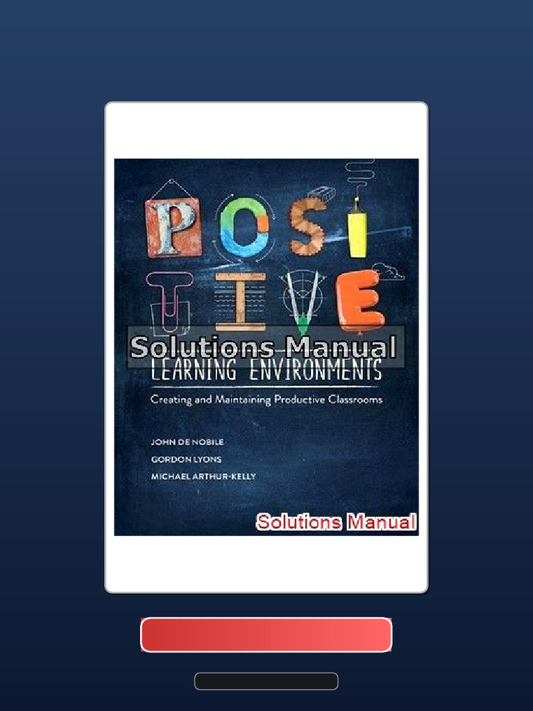 Complete Bundle Positive Learning Environments Creating and Maintaining ...