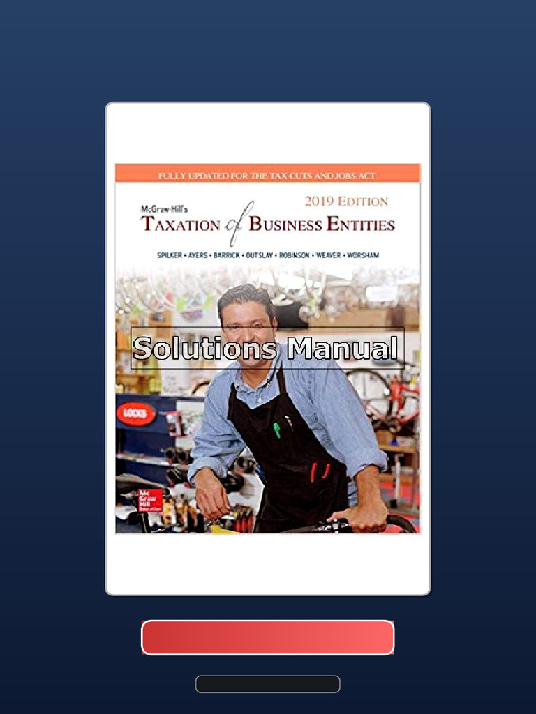 Complete Bundle Taxation of Business Entities 2019 Edition 10th Edition ...