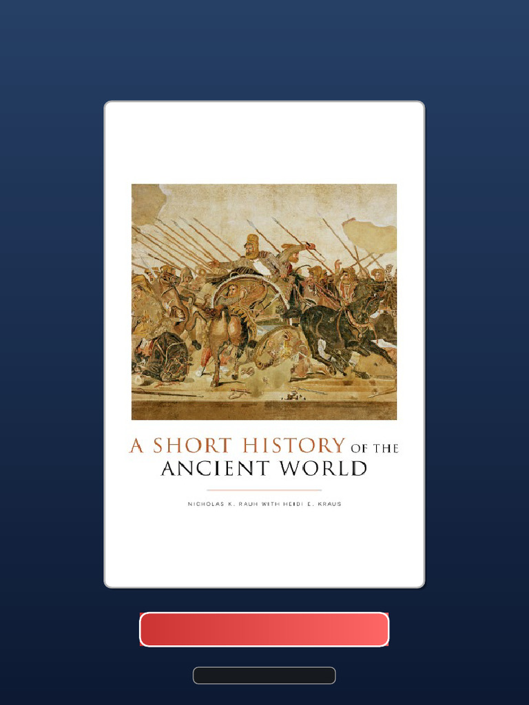 Complete Bundle A Short History of The Ancient World 1st Edition ...