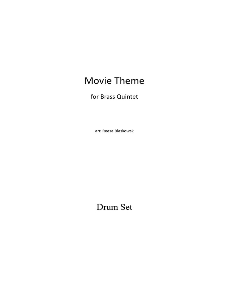 Arr. Reese Blaskowski - Movie Theme (Brass Quintet) (6. Drum Set) | PDF