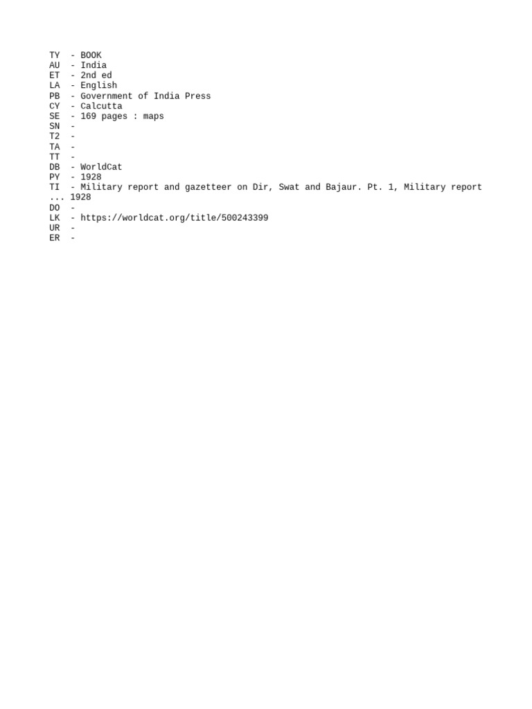 Military Report and Gazetteer On Dir, Swat and Bajaur. Pt. 1, Military ...