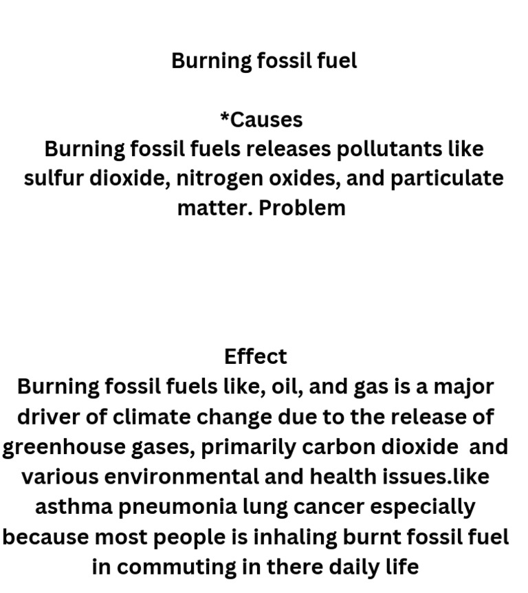Burning Fossil Fuel Causes Burning Fossil Fuels Releases Pollutants ...