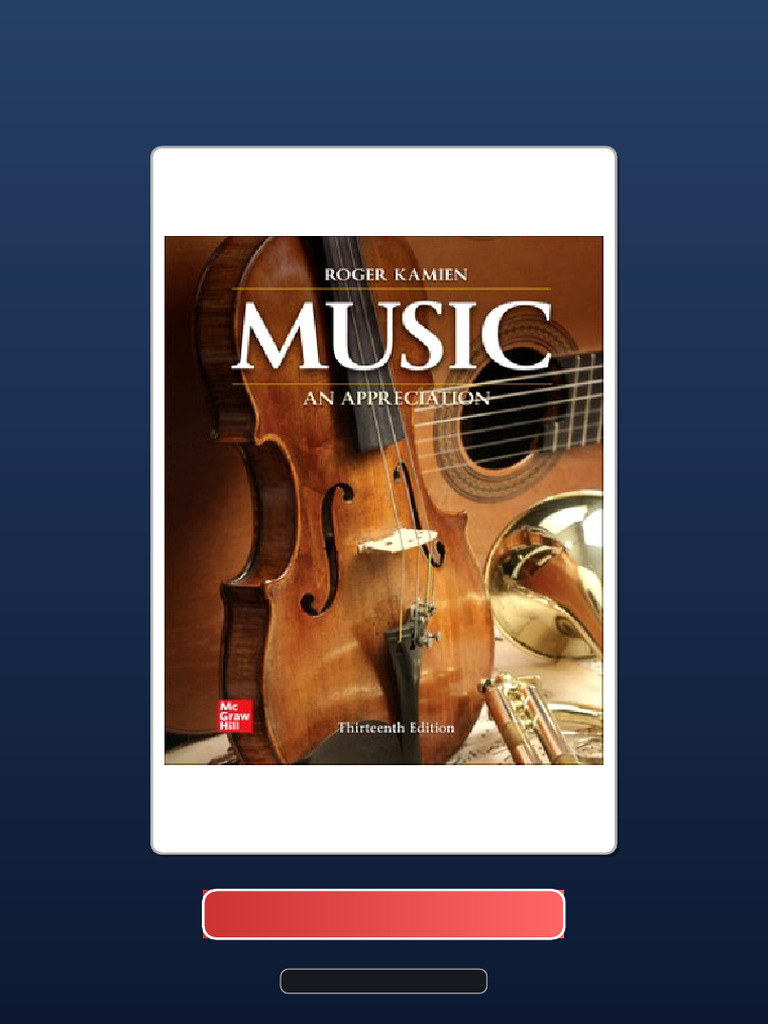Music An Appreciation 13th Edition Kamien Test Bank PDF Download | PDF ...