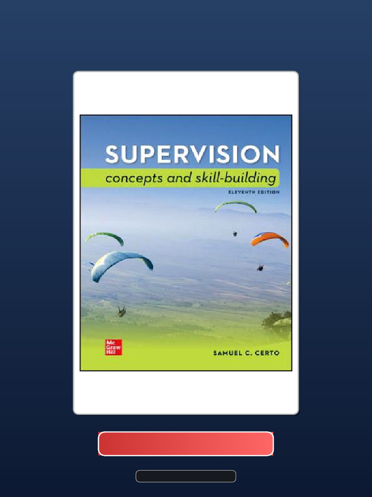 Supervision Concepts and SkillBuilding 11th Edition Certo Test Bank PDF ...