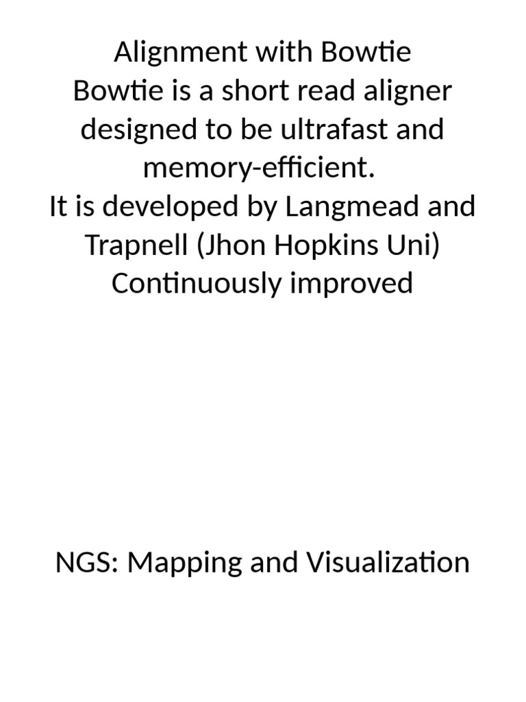 Bowtie: Fast NGS Read Alignment Guide | PDF | Dna Sequencing | Genome